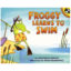 Froggy Learns To Swim - Lynn Kleiner's Music Rhapsody